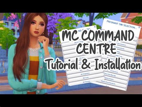 IN DEPTH GUIDE TO MC COMMAND CENTER FOR THE SIMS TUTORIAL INSTALLATION