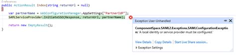 Mvc A Local Identity Or Service Provider Must Be Configured Saml Error Stack Overflow