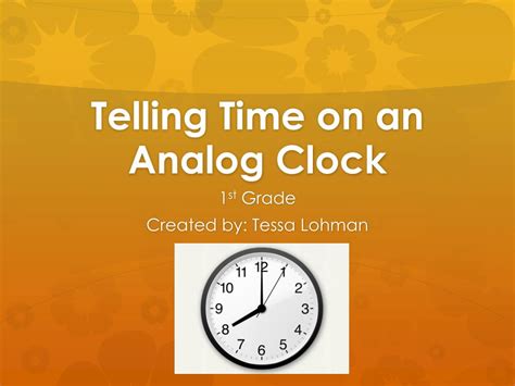 Ppt Telling Time On An Analog Clock Powerpoint Presentation Free Download Id 5559272