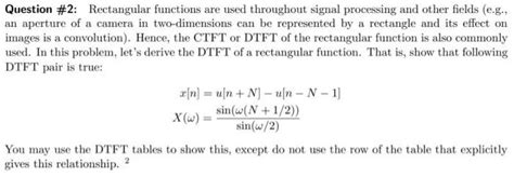 Solved Question 2 Rectangular Functions Are Used
