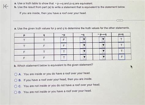 solved k a use a truth table to show that p→q and pvq are