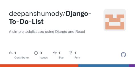 github deepanshumody django to do list a simple todolist app using