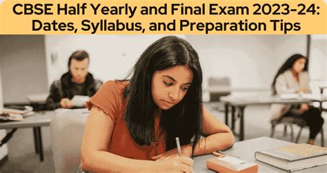 Cbse Half Yearly And Final Exam 2023 24 Dates Syllabus And