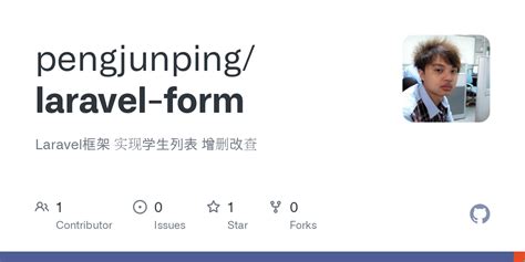 Github Pengjunpinglaravel Form Laravel框架 实现学生列表 增删改查