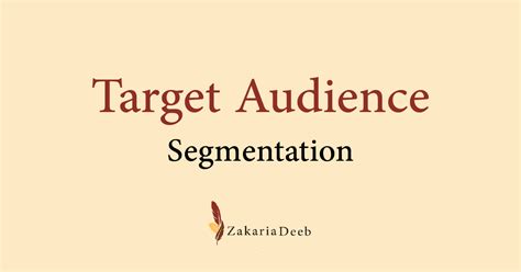 Target Audience Segmentation