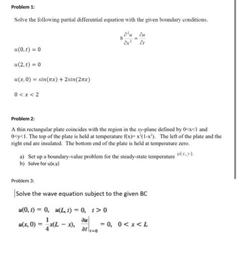 Solved Solve The Following Partial Differential Equation Chegg