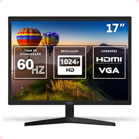Monitor 17 Polegadas Led Hdmi Vga Strong Tech Preto Parcelamento Sem