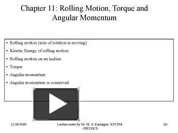 Chapter Rolling Torque And Angular Momentum Presentation Free To View