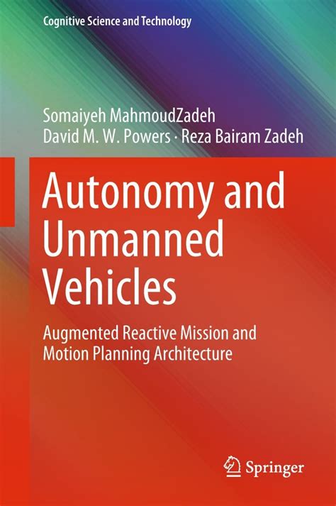Autonomy And Unmanned Vehicles Augmented Reactive Mission And Motion Planning Architecture