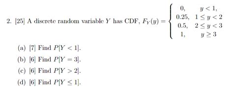 solved 2 [25] a discrete random variable y has