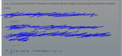 solved 8 ∫cy4dx 2xy3dy c is the ellipse x2 2y2 2