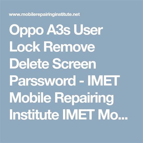 Oppo A S User Lock Remove Delete Screen Parssword IMET Mobile Repairing Institute IMET Mobile