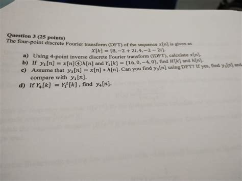 Solved Question 3 25 Points The Four Point Discrete