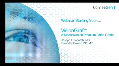 Visiongraft A Discussion On Using A Premium Patch Graft Corneagen