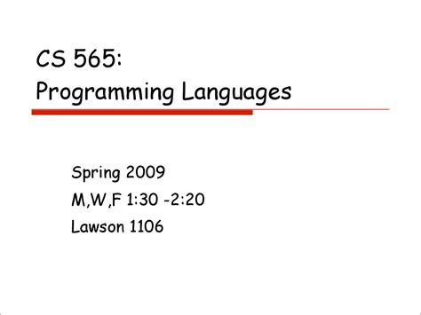 Homework Programming Languages Spring 2009 Cs 56500 Docsity