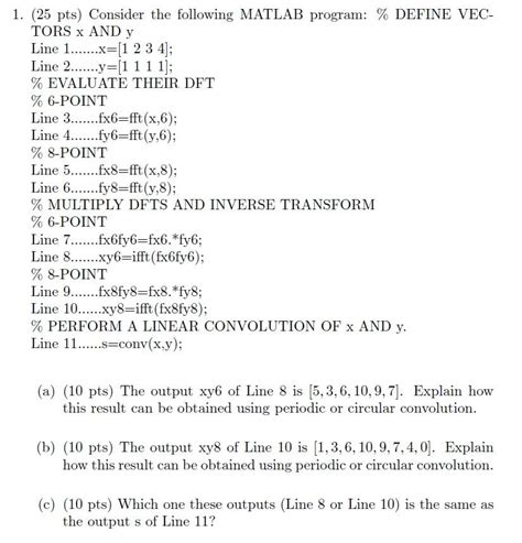 Solved 1 25 Pts Consider The Following Matlab Program