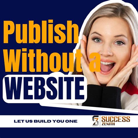 Where And How To Publish Content Without Owning A Website Success Zenith