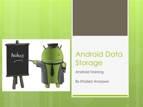 Android Training Storing And Shared Preferences Pptx