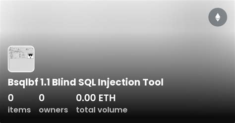 Bsqlbf 11 Blind Sql Injection Tool Collection Opensea