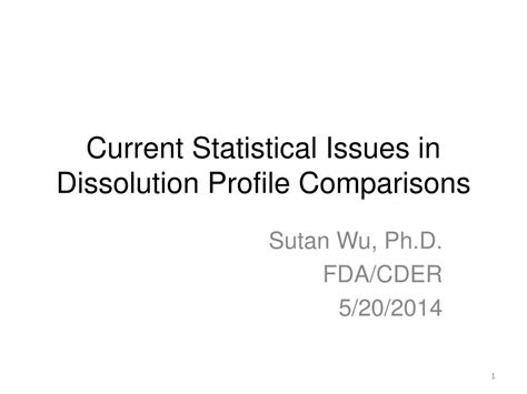 Ppt Current Statistical Issues In Dissolution Profile Comparisons Powerpoint Presentation Id