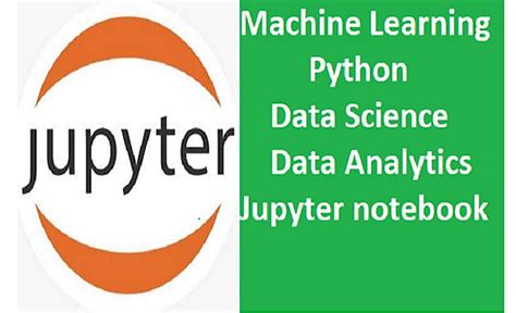 Do Data Analytics Data Science Machine Learning Using Python Jupyter