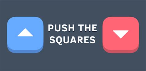 Push The Squares Android App