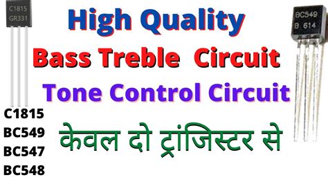 Transistor Bass Treble Circuit Bass And Treble Control Simple Bass