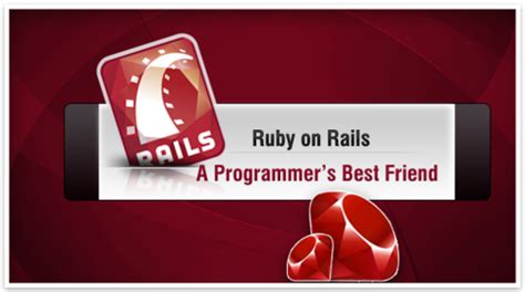 Why Should You Consider Ruby On Rails Programming And Its Framework