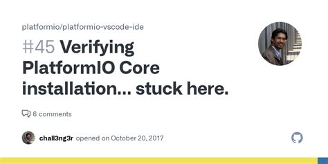 Verifying Platformio Core Installation Stuck Here · Issue 45