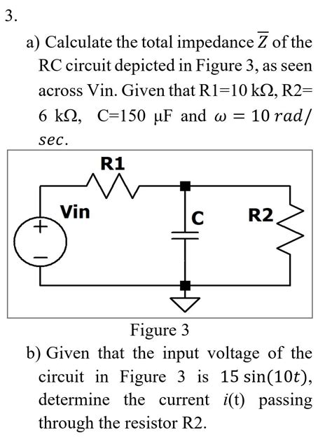 Solved a Calculate the total impedance Zˉ of the RC circuit Chegg