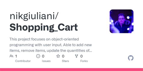 GitHub Nikgiuliani Shopping Cart This Project Focuses On Object Oriented Programming With