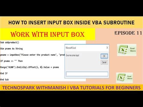 Excel VBA InputBox Enter Value To Cell And In Message Box I InputBox Ep 11 Technospark