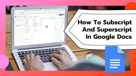 How To Make A Superscript In Google Docs On Mac Icloudgera