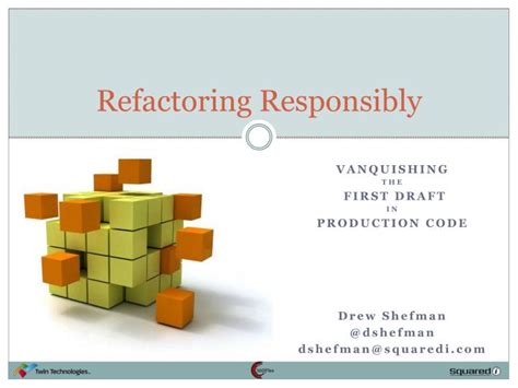 Ppt Refactoring Responsibly Powerpoint Presentation Free Download