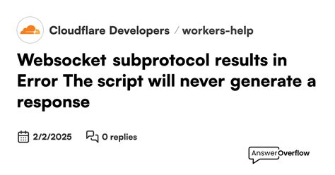 Websocket Subprotocol Results In Error The Script Will Never Generate