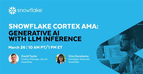 Snowflake Cortex Ama Generative Ai With Llm Inference Snowflake Snowflake Cortex Ama