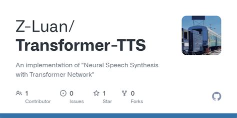 github z luan transformer tts an implementation of neural speech