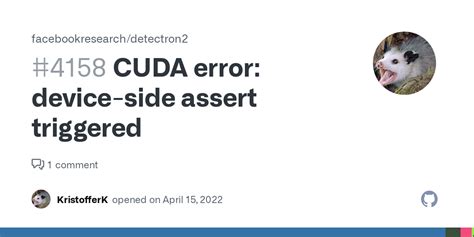 cuda error device side assert triggered · issue 4158