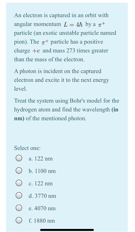 Solved An Electron Is Captured In An Orbit With Angular Chegg