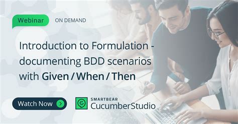 Introduction To Formulation Documenting Bdd Scenarios With Givenwhen
