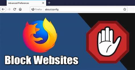 How To Block A Website In Mozilla Firefox Browser