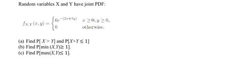 Solved Random Variables X And Y Have Joint PDF Chegg