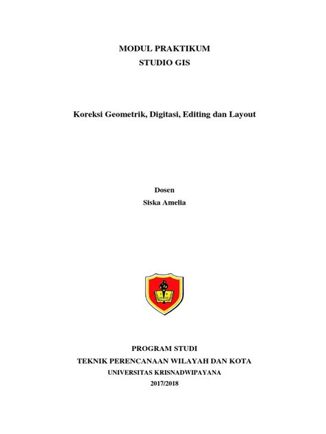 Modul Praktikum Koreksi Geometrik Dijitasi Dan Layout Pdf