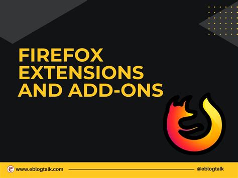 top 15 must have firefox extensions and add ons 2025 eblogtalk
