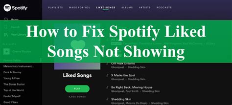 troubleshooting of spotify liked songs not showing misssing