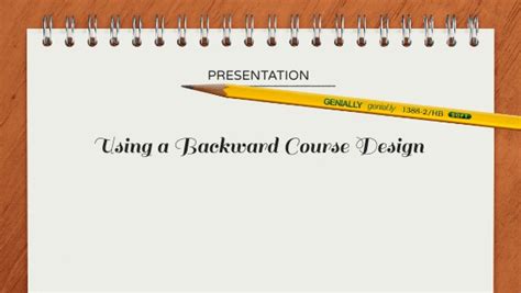 Backward Course Design
