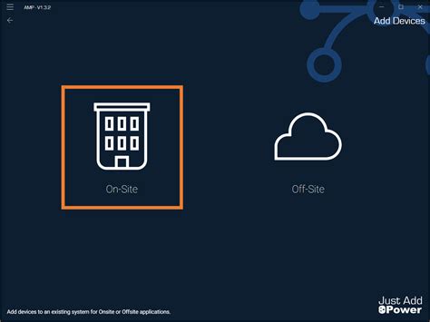 Add A Device On Site With Amp Video Just Add Power Support