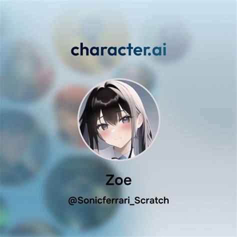Chat With Zoe Character Ai AI Chat ReimaginedYour Words Your World