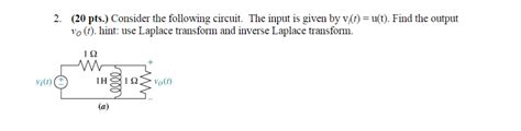 solved 20 pts consider the following circuit the input
