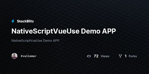 Nativescriptvueuse Demo App Stackblitz